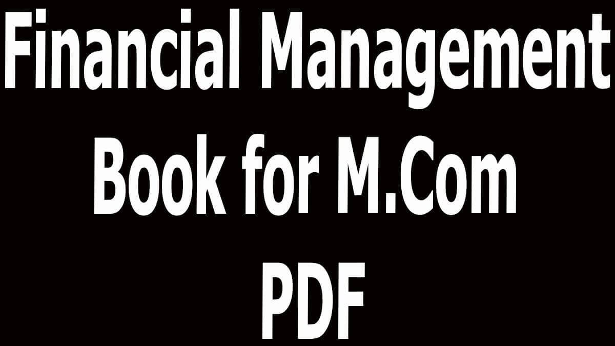 Financial Management Book For M Com PDF