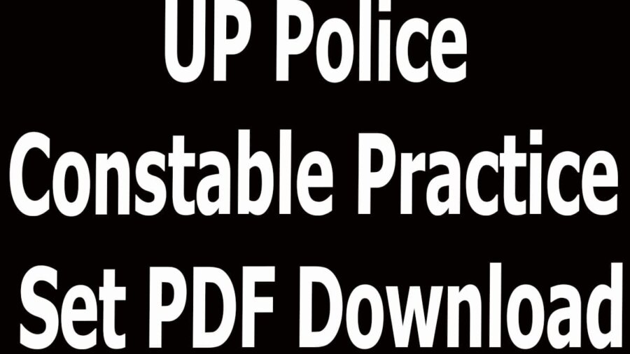 UP Police Constable Practice Set PDF Download