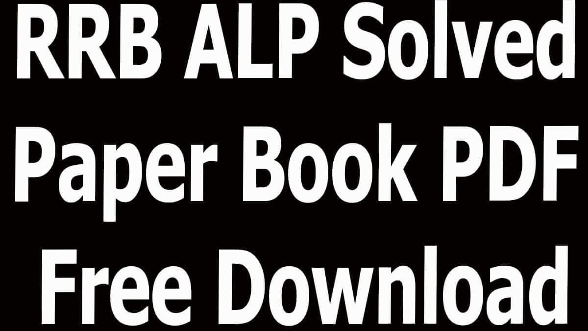 RRB ALP Solved Paper Book PDF Free Download