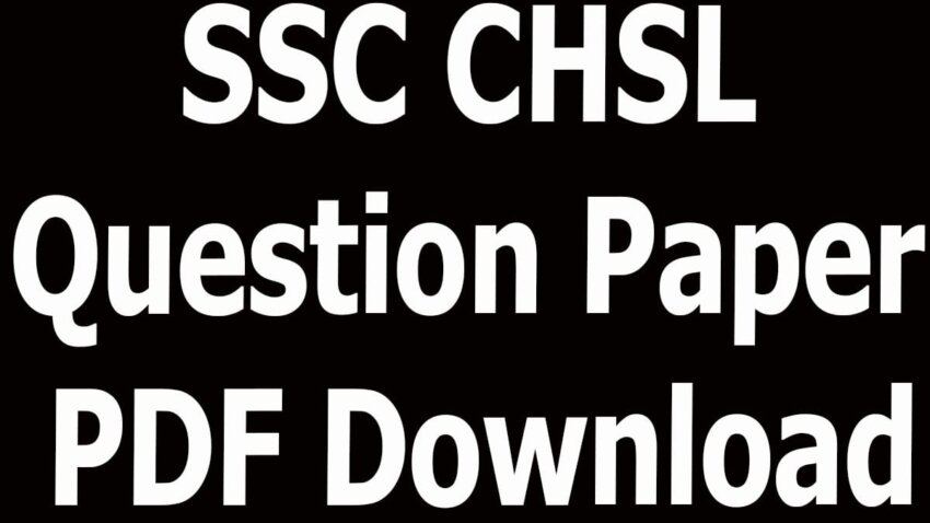 SSC CHSL Question Paper PDF Download